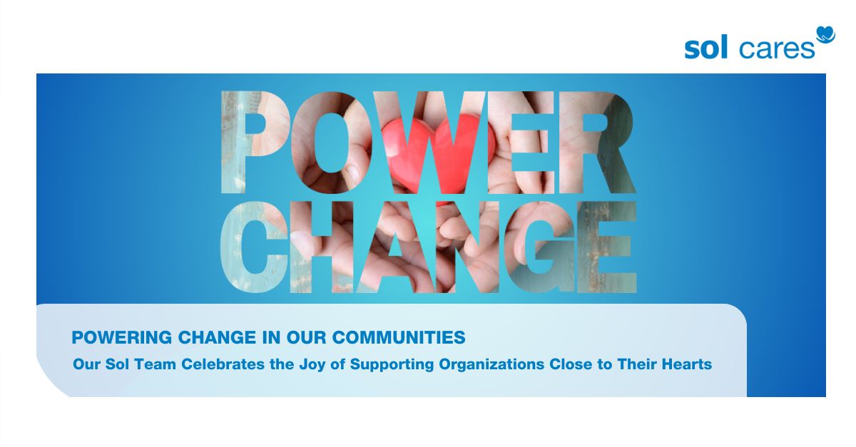 POWERING CHANGE IN OUR COMMUNITIES - Welcome to The Sol Group
