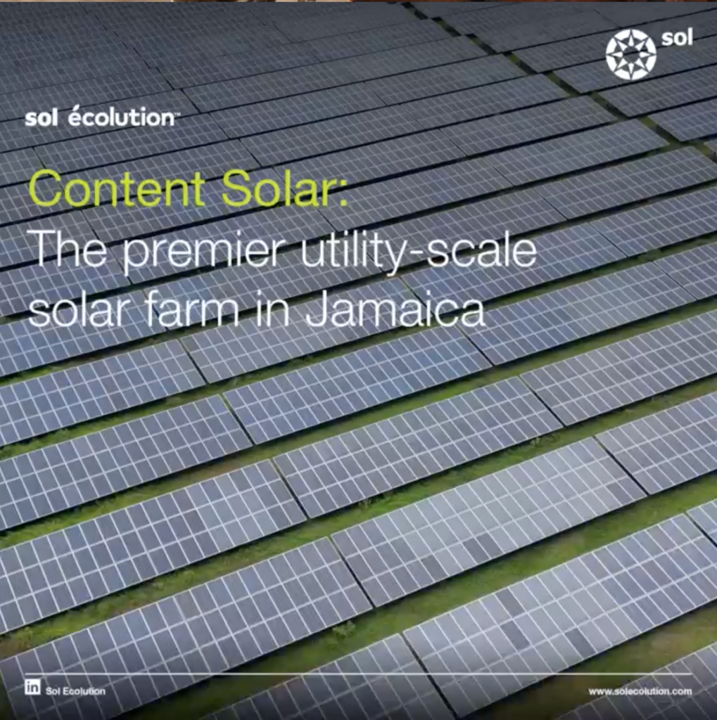 THE PREMIERE UTILITY-SCALE SOLAR FARM IN JAMAICA - Welcome to The Sol Group